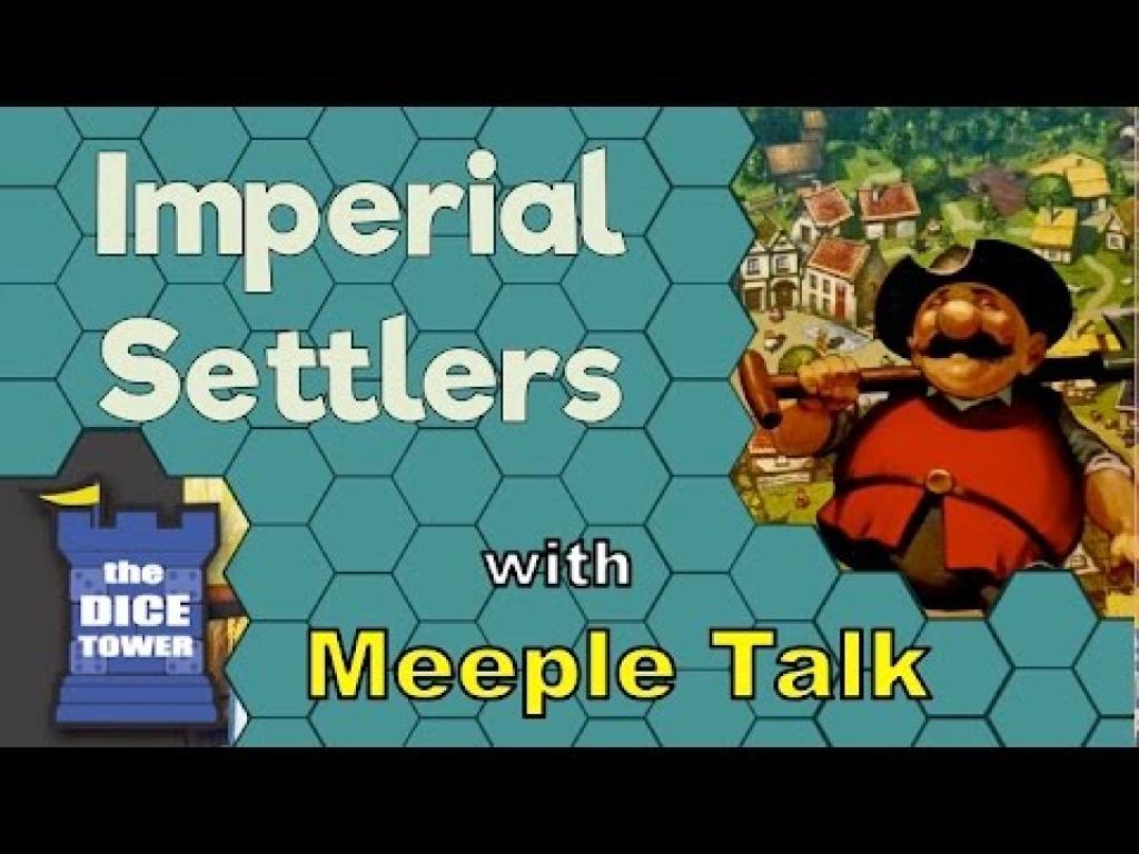 Imperial Settlers Review - with Meeple Talk | The Dice Tower