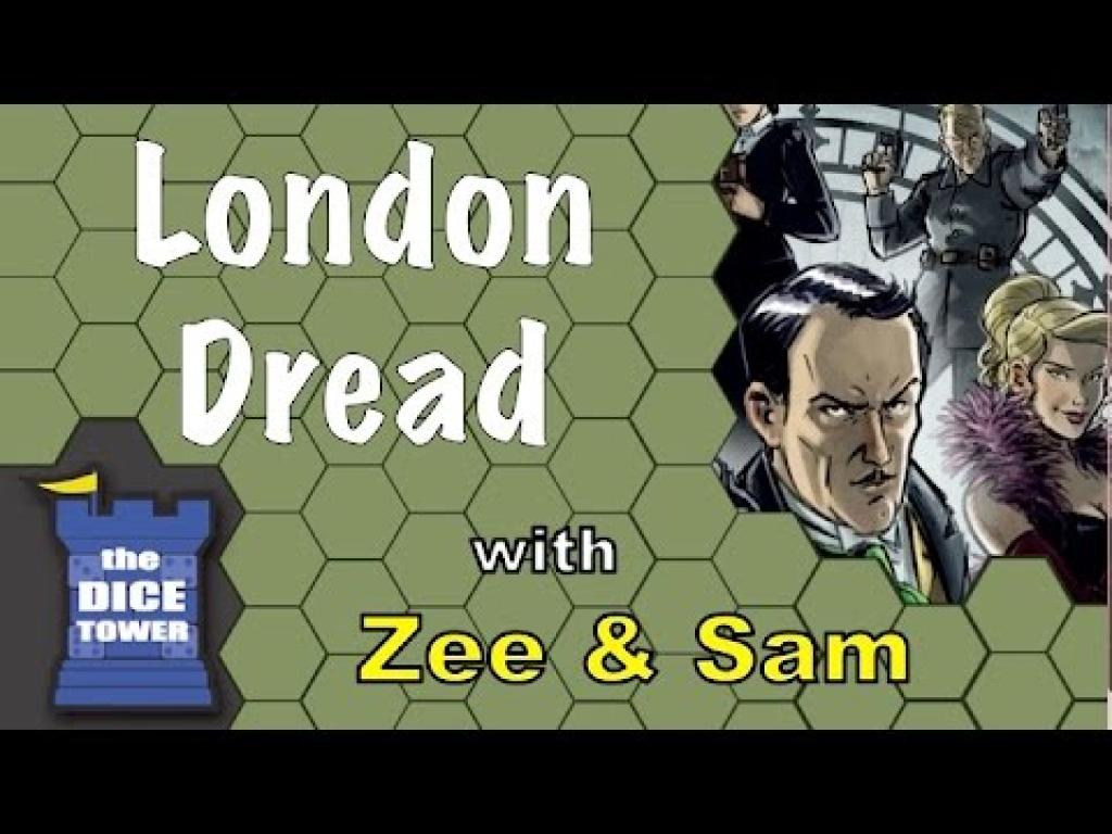 London Dread Review - with Sam & Zee | The Dice Tower