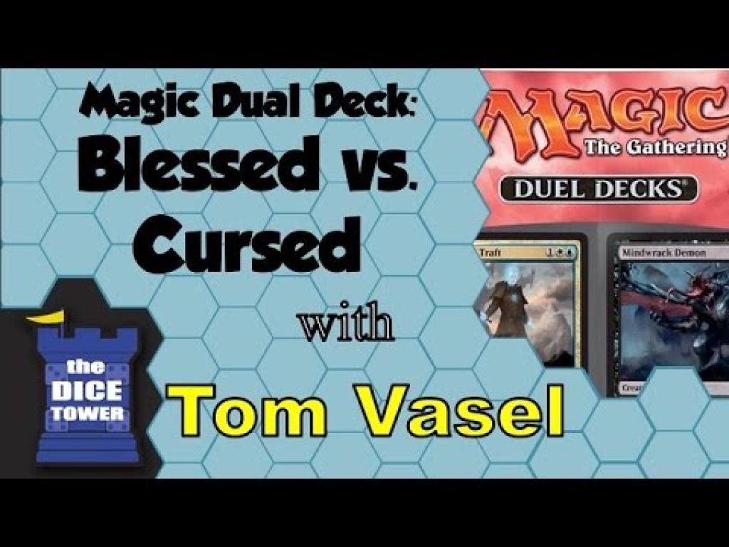 Magic: The Gathering Duel Deck Blessed vs Cursed Review - with Tom ...