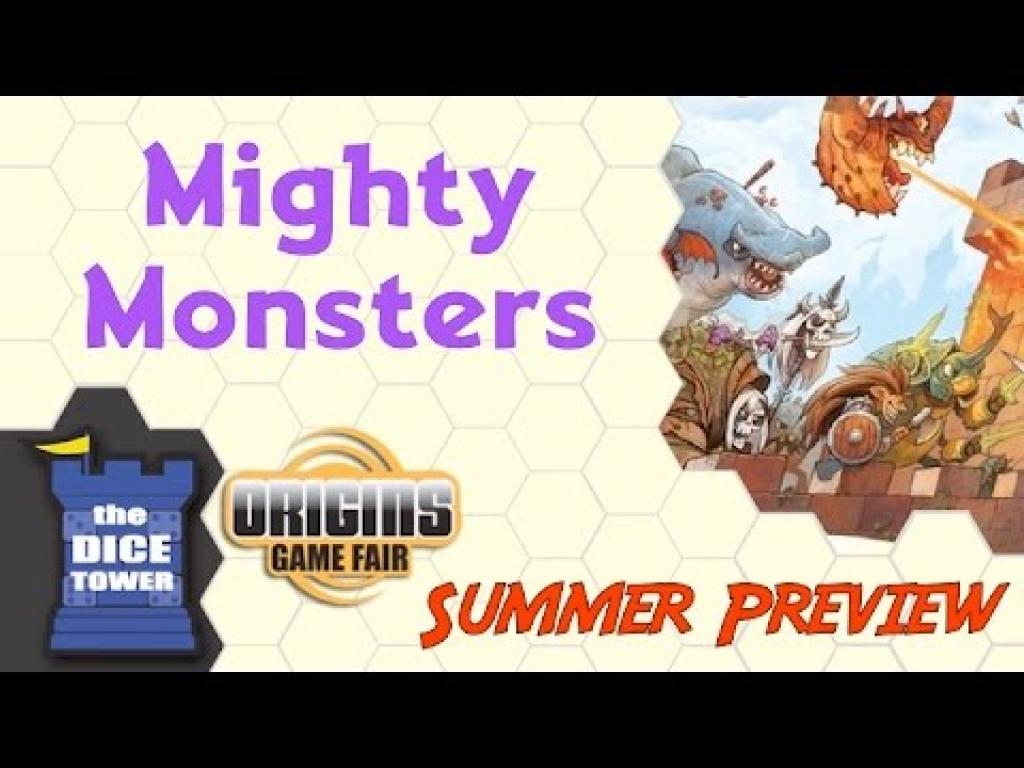 Origins Summer Preview: Mighty Monsters | The Dice Tower
