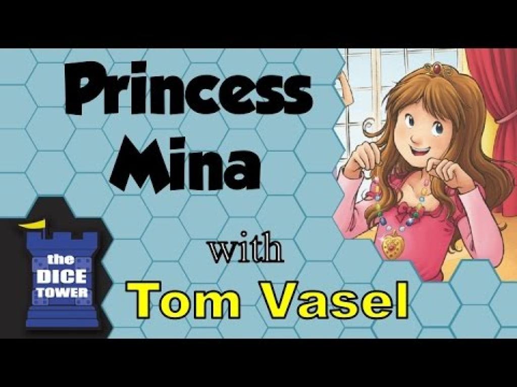 Princess Mina Review - with Tom Vasel|The Dice Tower