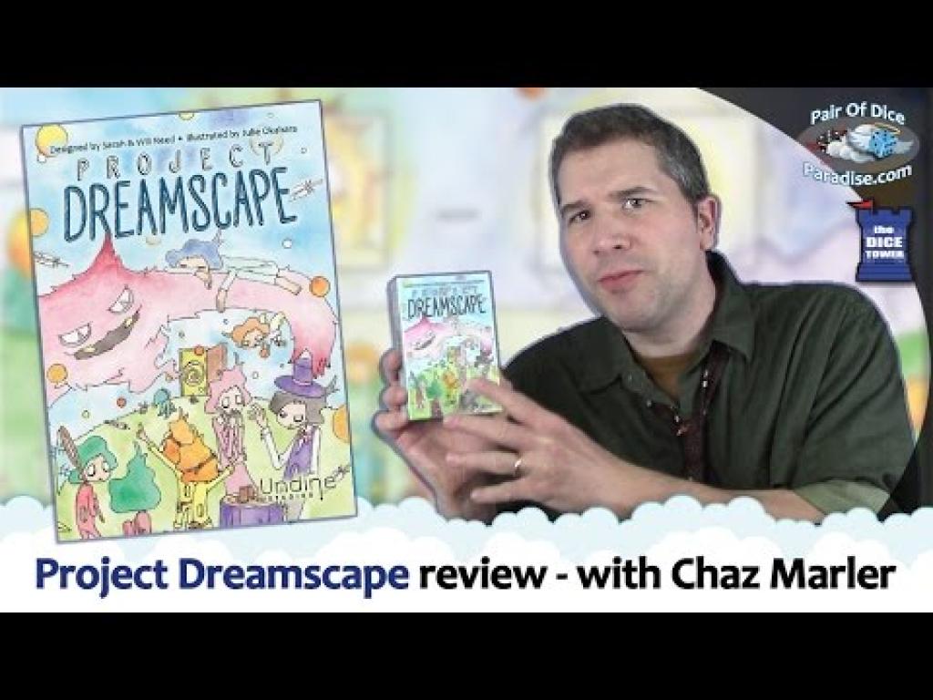 Project Dreamscape review - with Chaz Marler|The Dice Tower