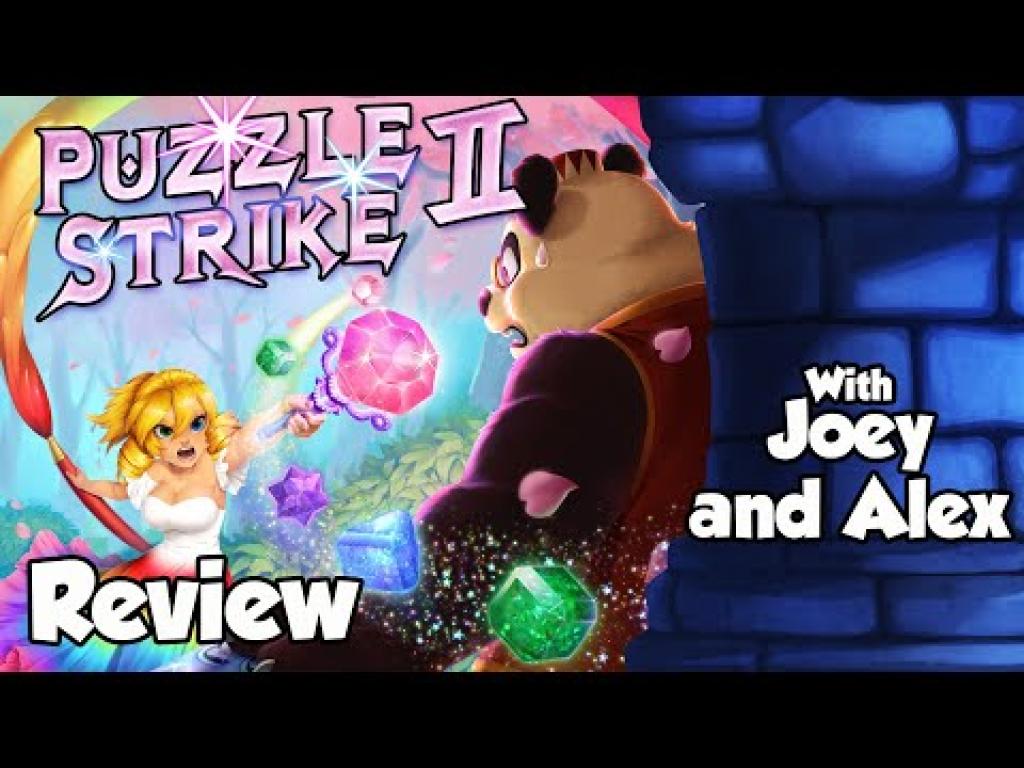 Puzzle Strike 2 Review - with Joey and Alex|The Dice Tower