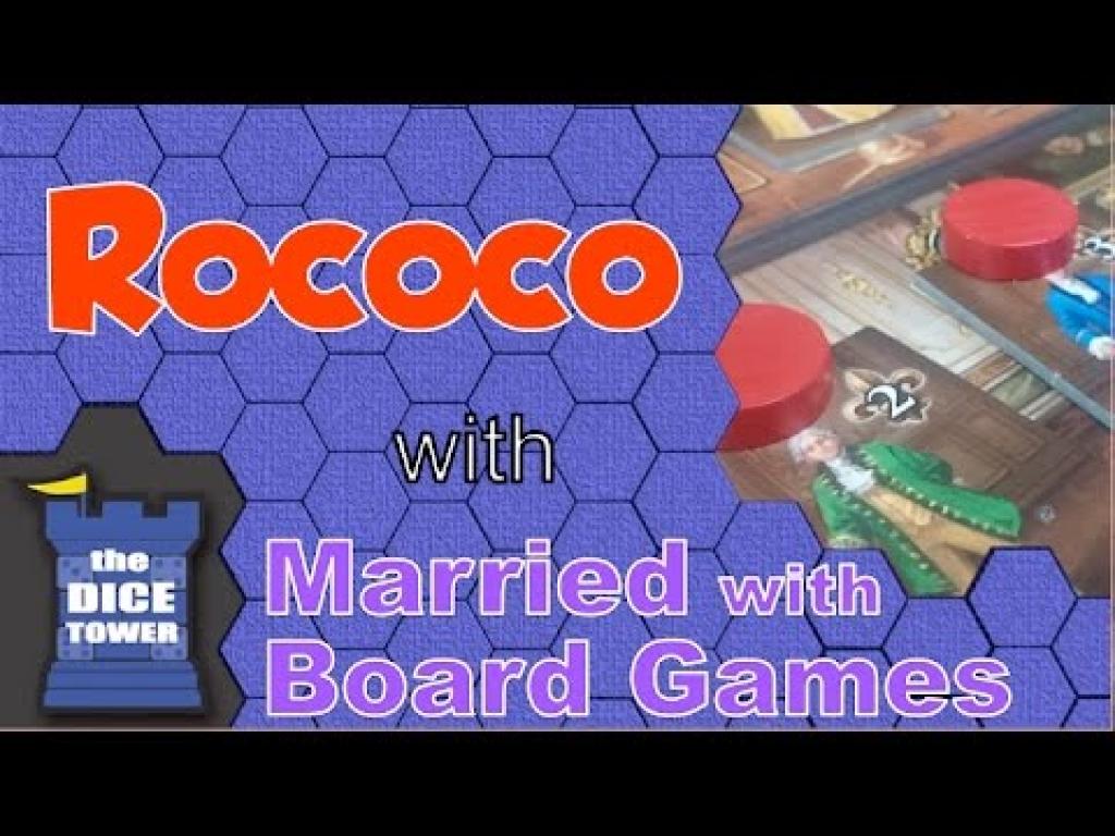 Rococo Review - with Married with Board Games | The Dice Tower