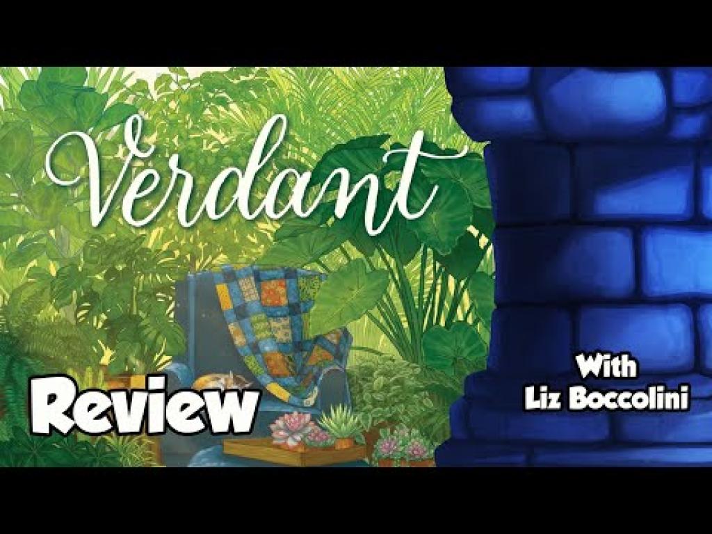 Verdant Review - with Liz Boccolini|The Dice Tower