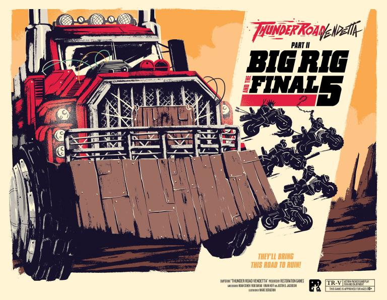 Thunder Road: Vendetta – Big Rig and the Final Five | The Dice Tower